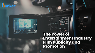 The Power of Entertainment Industry Film Publicity and Promotion | by ...