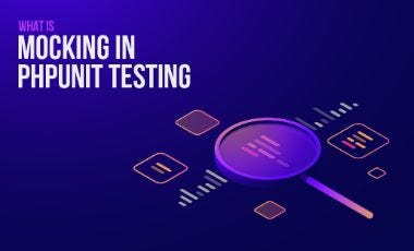 Advanced Mocking Techniques in PHP Unit Testing | by Asian Digital Hub ...