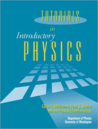 READ/DOWNLOAD!@ Tutorials In Introductory Physics and Homework Package ...