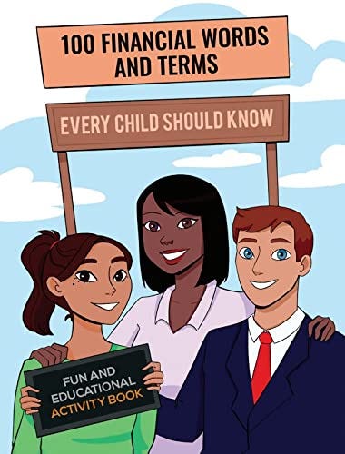 [EBOOK] 100 Financial Literacy Words and Terms That Every Child Should ...
