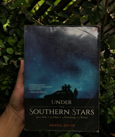 Review Novel Under The Southern Stars — Anida Dyah | by Feby Dwi Sandra ...