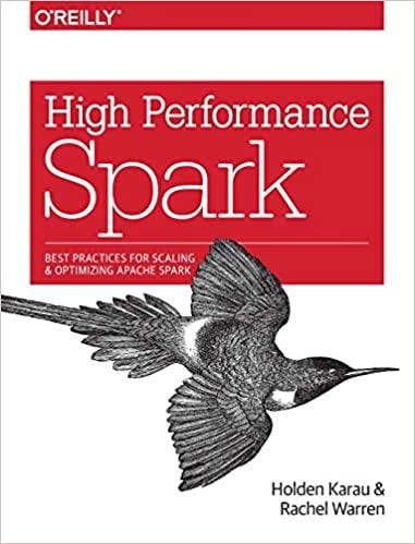 READ/DOWNLOAD%& High Performance Spark: Best Practices for Scaling and ...