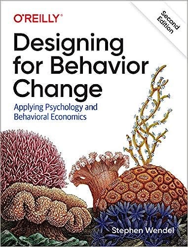 READ/DOWNLOAD!@ Designing for Behavior Change: Applying Psychology and ...