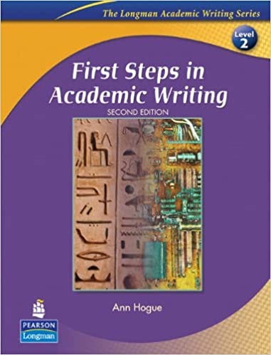 PDF Download!@ First Steps in Academic Writing (The Longman Academic ...
