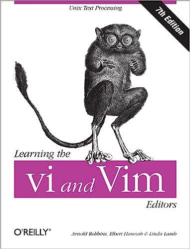 READ/DOWNLOAD#= Learning the vi and Vim Editors: Text Processing at Maximum Speed and Power FULL ...