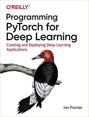 READ/DOWNLOAD@) Programming PyTorch for Deep Learn | by READ/DOWNLOAD ...