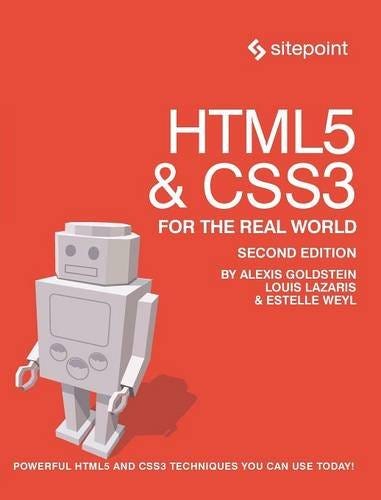 [EPUB]-HTML5 CSS3 For The Real World: Powerful HTML5 and CSS3 Techniques You Can Use Today | by ...