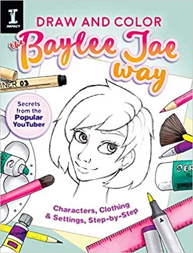 READ/DOWNLOAD*% Draw and Color the Baylee Jae Way: | by READ/DOWNLOAD ...