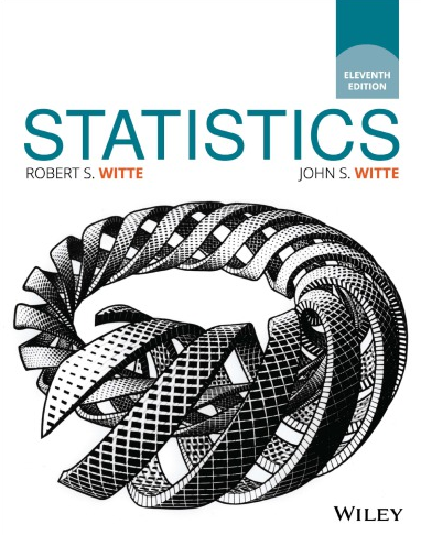 Statistics 11th Edition Robert S. Witte, ISBN-13: 978–1119254515 | by ...