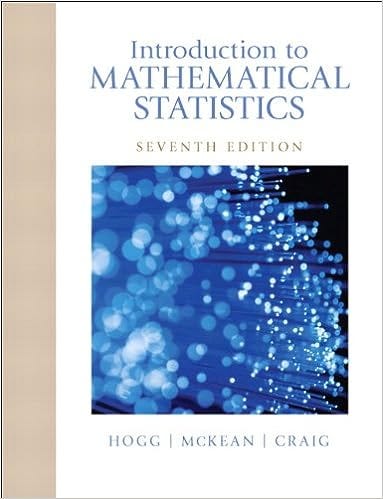 READ/DOWNLOAD=? Introduction to Mathematical Statistics (7th Edition ...