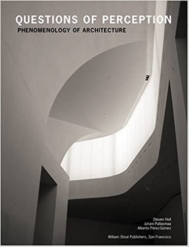 READ/DOWNLOAD*^ Questions of Perception: Phenomenology of Architecture ...