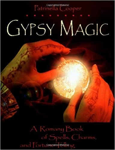 LIRE/TÉLÉCHARGER! Gypsy Magic: A Romany Book of Spells, Charms, and ...