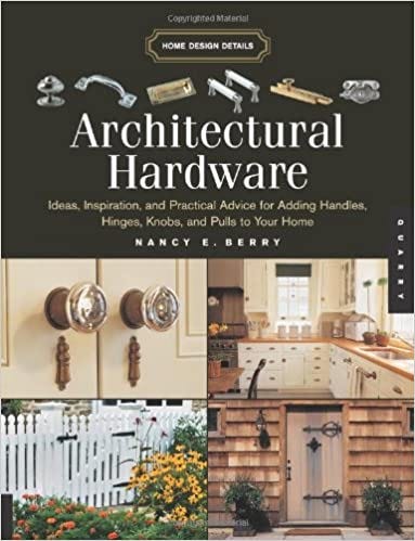 READ/DOWNLOAD@* Architectural Hardware: Ideas, Inspiration, And ...