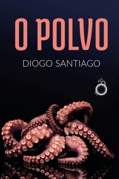 Resenha de O Polvo, de Diogo Santiago | Medium