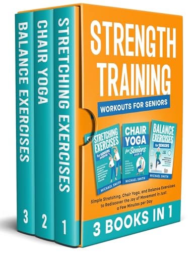 Read STRENGTH TRAINING WORKOUTS FOR SENIORS: Simple Stretching, Chair ...