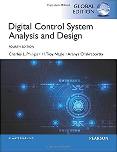 Digital Control System Analysis & Design (4th Global Edition) — eBook | by Etextbooky6 | Medium