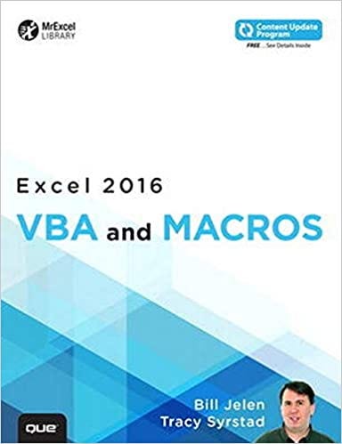 READ/DOWNLOAD@? Excel 2016 VBA and Macros (includes Content Update Program) (MrExcel Library ...