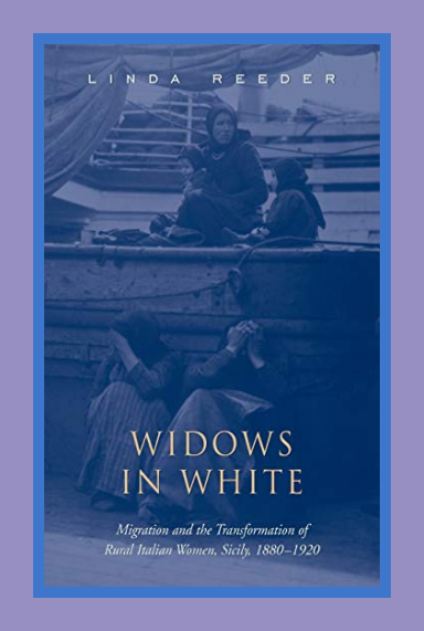Linda Reeder: Widows in White: Migration and the Transformation of ...