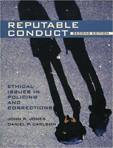 READ/DOWNLOAD!) Reputable Conduct: Ethical Issues in Policing and ...