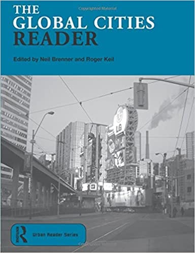 READ/DOWNLOAD=? The Global Cities Reader (Routledge Urban Reader Series ...