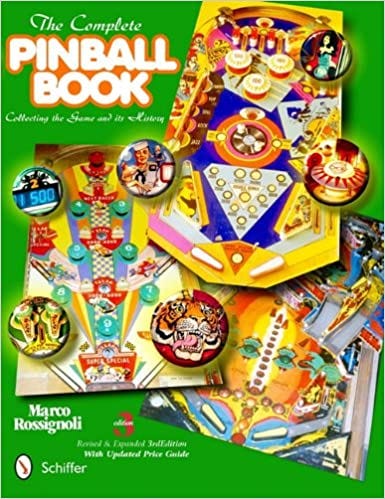 EBOOK [P.D.F] The Complete Pinball Book: Collecting the Game & Its ...