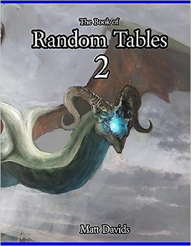 READ/DOWNLOAD@? The Book of Random Tables 2: Fantasy Role-Playing Game Aids for Game Masters ...