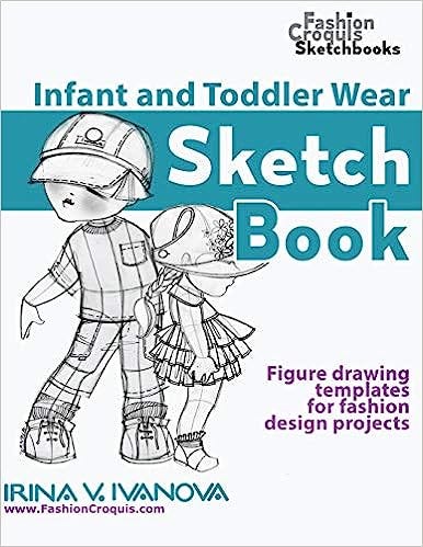 READ/DOWNLOAD#% Infant and Toddler Wear Sketchbook: Figure drawing ...