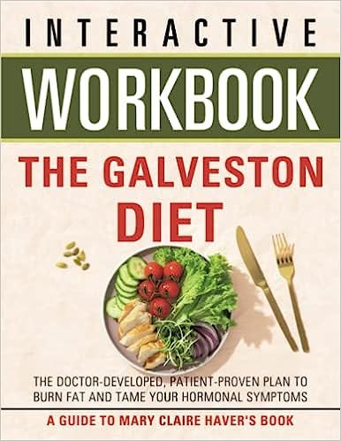READ/DOWNLOAD@% Interactive Workbook: The Galveston Diet by Mary Claire ...