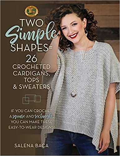 PDF Download* Two Simple Shapes = 26 Crocheted Cardigans, Tops ...