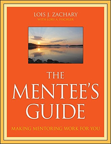 [DOWNLOAD] The Mentee’s Guide: Making Mentoring Work for You | by Catherineramirez | Medium