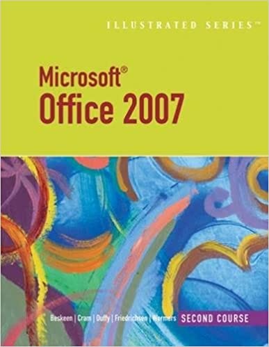 [EBOOK] Microsoft Office 2007-Illustrated Second Course (Illustrated ...