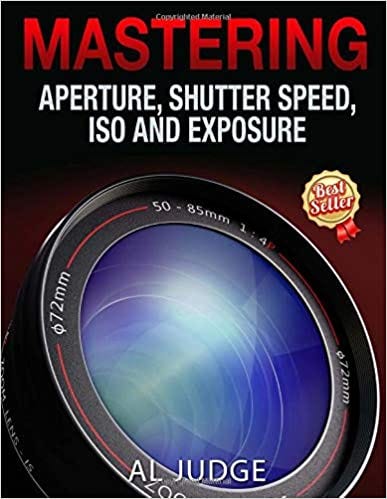 READ/DOWNLOAD( Mastering Aperture, Shutter Speed, | by READ/DOWNLOAD( Mastering Aperture ...