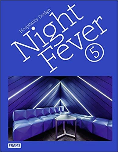 READ/DOWNLOAD%+ Night Fever 5: Hospitality Design | by READ/DOWNLOAD ...