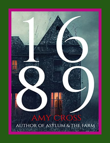 Amy Cross | 1689 (The Haunting of Hadlow House Book 1) eBook | by ...