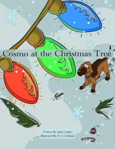 PDF Cosmo at the Christmas Tree (A Dog Named Cosmo) Paperback ...