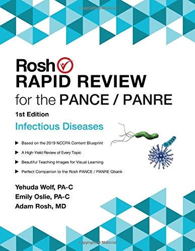 [DOWNLOAD]-Rosh Rapid Review for the PANCE/PANRE: Infectious Diseases ...