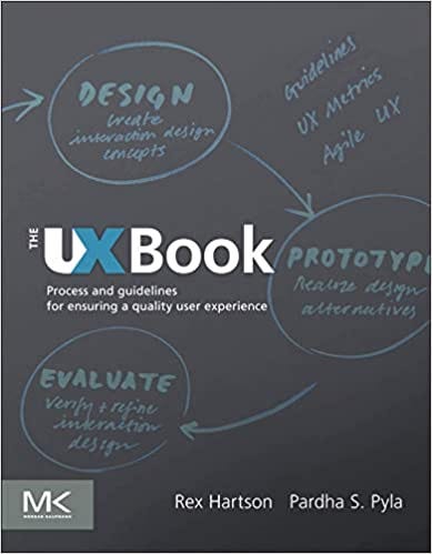 READ/DOWNLOAD!$ The UX Book: Process and Guidelines for Ensuring a ...