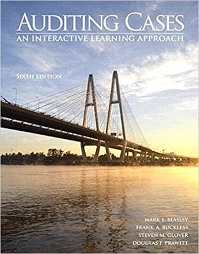 Auditing Cases: An Interactive Learning Approach (6th Edition) — eBook ...