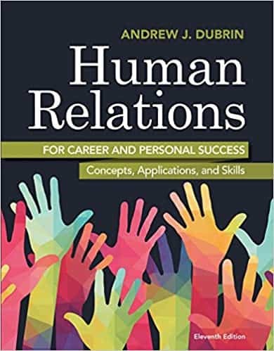 Human Relations for Career and Personal Success: Concepts, Applications ...