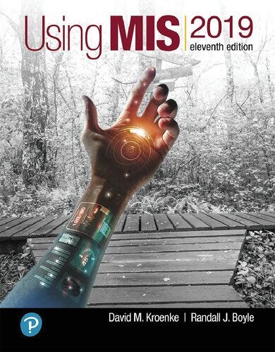 Using MIS (11th Edition) — eBook PDF | by Pforlife5 | Medium