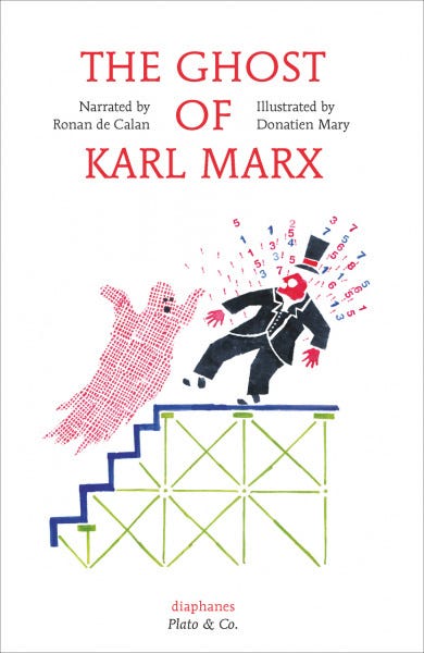 The Ghost of Karl Marx. The Ghost of Karl Marx is one of the… | by ...