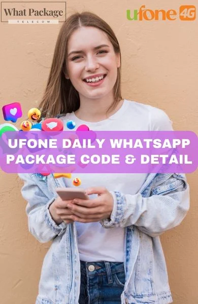 Ufone Daily WhatsApp Package Code: Stay Connected with Friends - What ...