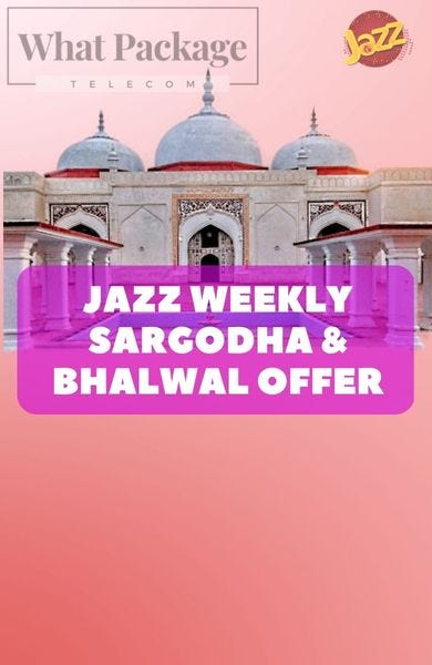 Jazz Sargodha Offer Weekly Code & Details - What Package - Medium