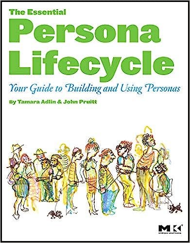 READ/DOWNLOAD#] The Essential Persona Lifecycle: Your Guide to Building ...