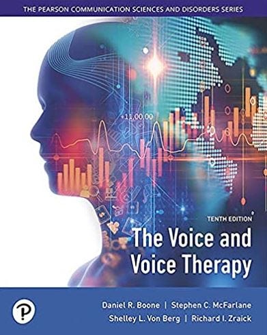 The Voice and Voice Therapy 10th Edition Daniel Boone, ISBN-13: 978 ...