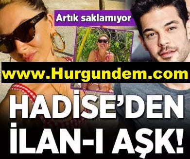 Hadise Yeni Aşkını ilan Etti !! - Oynatads9 - Medium