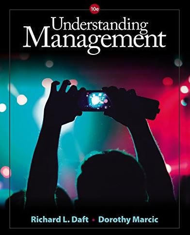 Understanding Management 10th Edition Richard L. Daft, ISBN-13: 978 ...
