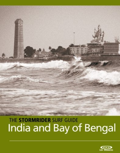 View PDF The Stormrider Surf Guide — India, Sri Lanka and the Bay of Bengal: Surfing in India ...