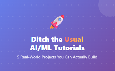 5 Real-World AI/ML Projects You Can Build. | Python in Plain English