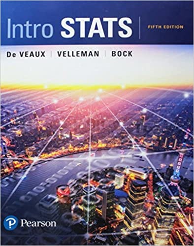 Intro Stats 5th Edition by Richard De Veaux, ISBN-13 : 978–0134210223 ...
